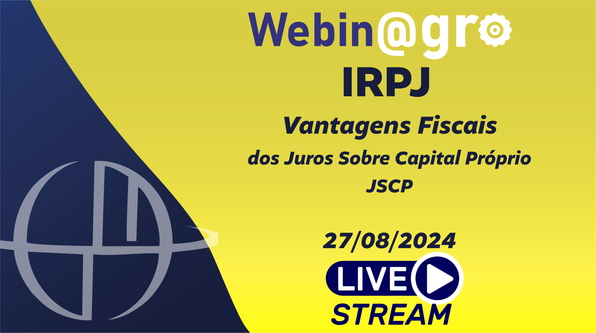 Webinagro: Vantagens Fiscais dos Juros Sobre Capital Próprio (JSCP ...